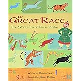 The Great Race: The Story of the Chinese Zodiac : Hiles, Emily: Amazon ...