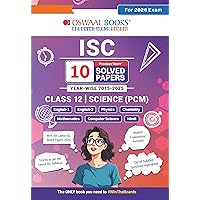 Gurukul By Oswal Science Stream 10 Years Solved Papers for ISC Class 12 ...