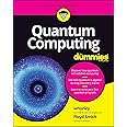 Buy Quantum Computing For Dummies: 10 Mindsets to Transform our Teaching and Students' Learning ...