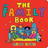 The Family Book : Parr, Todd: Amazon.es: Oficina y papelería