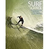Surf Science: An Introduction to Waves for Surfing: Amazon.co.uk: Butt ...