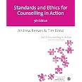 Standards Ethics for Counselling in Action (Counselling in Action ...