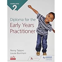 CACHE Level 2 Diploma for the Early Years... by Tassoni, Penny