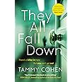 They All Fall Down : Cohen, Tammy: Amazon.co.uk: Books
