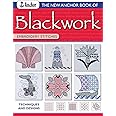 The New Anchor Book of Blackwork Embroidery Stitches: Techniques and ...