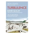 Turbulence: David Szalay: Amazon.co.uk: Szalay, David: 9781529111972: Books