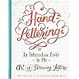 Hand-Lettering (An Interactive Guide to the Art of Drawing Letters ...