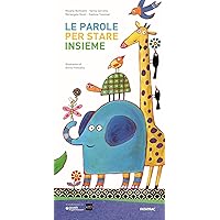 Amazon.it: PAROLE PER STARE INSIEME (LE) - Francella, Gloria - Libri