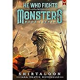 He Who Fights with Monsters 5: A LitRPG Adventure (English Edition) eBook : Shirtaloon, Deverell ...