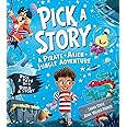 Pick a Story: A Pirate Alien Jungle Adventure: The new interactive ...