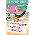 Problematic Summer Romance: From the bestselling author of Deep End and The Love Hypothesis ...