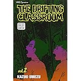The Drifting Classroom Perfect Edition Vol 1: The Definitive Edition ...