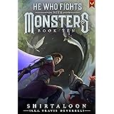 He Who Fights with Monsters 5: A LitRPG Adventure (English Edition) eBook : Shirtaloon, Deverell ...