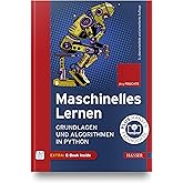 Maschinelles Lernen: Grundlagen und Algorithmen in Python : Frochte, Jörg: Amazon.de: Bücher