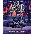 Amber Spyglass: the award-winning, internationally bestselling, now ...