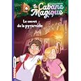 Amazon.fr - La cabane magique, Tome 03: Le secret de la pyramide - Pope ...