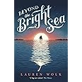 Beyond the Bright Sea : Wolk, Lauren: Amazon.in: Books