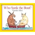 Who Sank the Boat?: Amazon.co.uk: Allen, Pamela: 9780140509403: Books