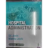 Buy Hospital Administration and Management: A Comprehensive Guide Book ...
