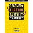 Recovery Through Activity: Amazon.co.uk: Parkinson, Sue: 9781909301207 ...