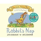 Tales From Acorn Wood: Rabbit's Nap by Donaldson, Julia