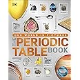 The Periodic Table Book: A Visual Encyclopedia of the Elements: Amazon ...