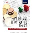 Buy PROJECT AND INFRASTRUCTURE FINANCE Book Online at Low Prices in ...