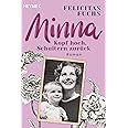 Minna. Kopf hoch, Schultern zurück: Mütter-Trilogie 1 - Roman ...