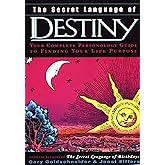 Amazon.fr - The Secret Language of Birthdays: Your Complete Personology ...