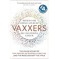 Vaxxers: A Pioneering Moment in Scientific History: Amazon.co.uk ...
