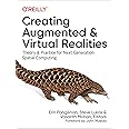 Creating Augmented and Virtual Realities: Theory & Practice for Next-Generation Spatial ...