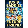 Future Friend : Baddiel, David, Lenton, Steven: Amazon.co.uk: Books