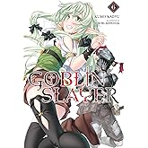 Goblin Slayer, Vol. 5 (light novel): Volume 5 (GOBLIN SLAYER LIGHT NOVEL SC) : Kagyu, Kumo ...