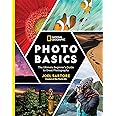 National Geographic Photo Basics: The Ultimate Beginner's Guide to ...
