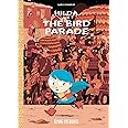 Hilda and the Bird Parade (Hildafolk Comics): 3: Hilda Book 3: Amazon ...