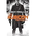 Die Rubicon-Verschwörung: Thriller (Marc Dane, Band 1) : Swallow, James ...