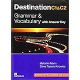 Destination C1 & C2 Grammar and Vocabulary. Student's Book with Key : Mann, Malcolm, Taylore ...