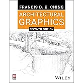 Architectural Graphics, 6th Edition: Amazon.co.uk: Ching, Francis D. K ...