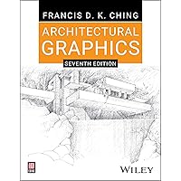 Architectural Graphics, 6th Edition: Amazon.co.uk: Ching, Francis D. K ...