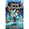 Saving Neverland : Elphinstone, Abi, Rodriguez, Geraldine: Amazon.co.uk: Books