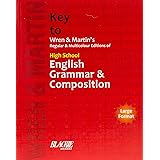 High School English Grammar and Composition Book (Multicolour Edition) with Key to Wren & Martin ...