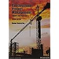 Construction Project Management, Theory and Practices, 2/e : Kumar ...