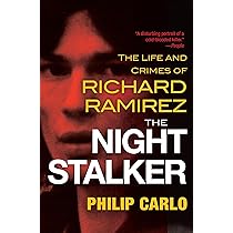 Cartas De Richard Ramirez Ultimate Richard Ramirez Collection: Gilks,