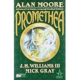 Promethea. Ediz. deluxe. Con 2 Poster (Vol. 3) : Moore, Alan, Williams ...