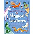 The Bedtime Book of Magical Creatures: An Introduction to More than 100 ...