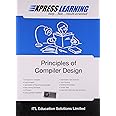 Express Learning - Principles of Compiler Design : ITL ESL: Amazon.in ...