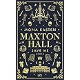 Save Me: Special Edition (Maxton Hall Reihe, Band 1) : Kasten, Mona ...