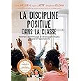 Amazon.fr - La discipline positive dans la classe: Favoriser l ...