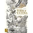 Terra Ultima: The discovery of a new continent : Deleo, Raoul, Deleo ...
