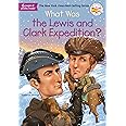 What Was the Lewis and Clark Expedition? : St. George, Judith, Who HQ ...